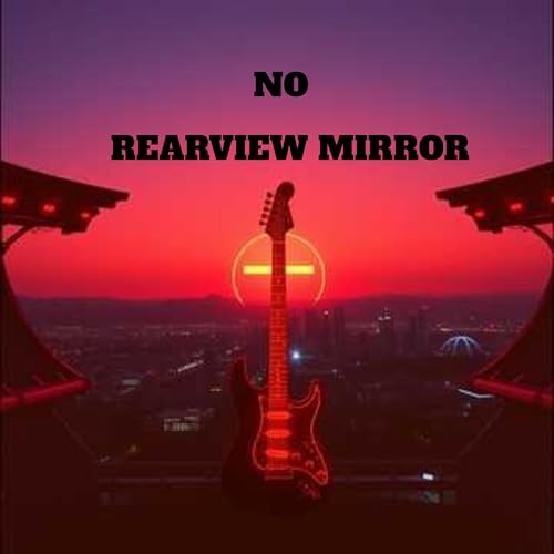 Amazon Music UnlimitedでKevin THE TINMAN TININのNO REARVIEW MIRRORを