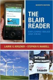 The Blair Reader 7th (seventh) edition Text Only: Laurie G. Kirszner ...