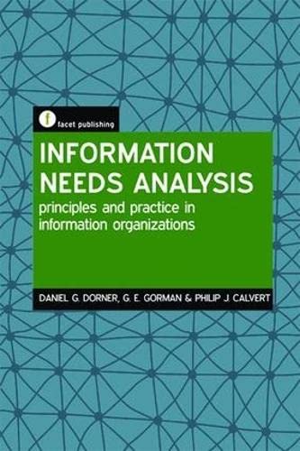 Amazon.com: Information Needs Analysis: Principles and Practice in ...