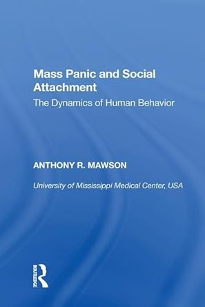 Mass Panic and Social Attachment: The Dynamics of Human Behavior ...