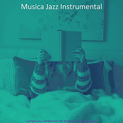 Amazon Music - Musica Jazz InstrumentalのSumptuous Ambiance for Intense ...