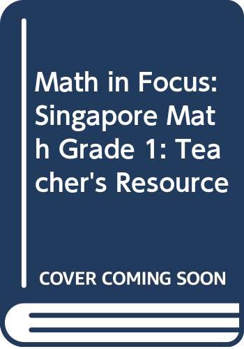 Amazon.com: Math in Focus: Singapore Math Grade 1: Teacher's Resource: 9780669023794: Great ...