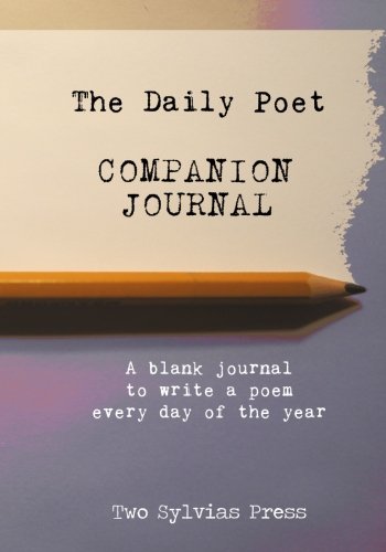 The Daily Poet Companion Journal: A Creative Notebook to be used with ...