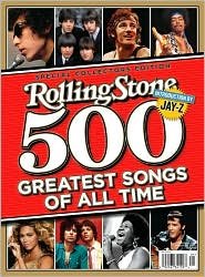 Rolling Stone Greatest 500 Songs of All Time (Special Collectors ...