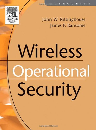 Amazon.com: Wireless Operational Security: 9781555583170: Rittinghouse ...