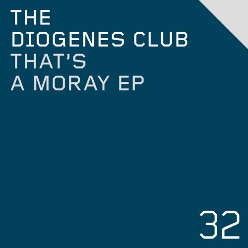 Play That's A Moray EP by The Diogenes Club on Amazon Music