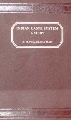 Indian Caste System: A Study: Rao, C. Hayavadana: 9788120602700: Books ...