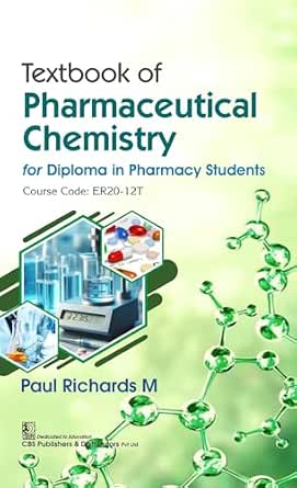 Textbook of Pharmaceutical Chemistry eBook : Richards M, Paul: Amazon ...