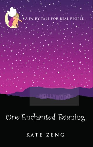 One Enchanted Evening- A fairy tale for real people - Kindle edition by ...