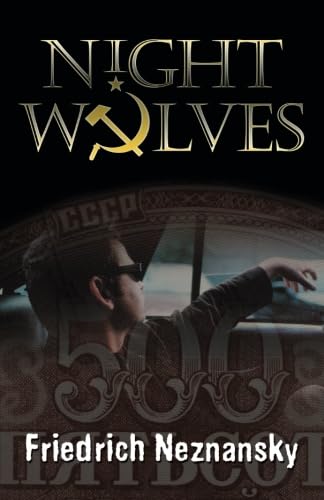 Amazon.com: Night Wolves: 9780741422125: Neznansky, Friedrich: Books