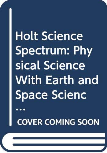 Amazon.com: Holt Science Spectrum: Physical Science with Earth and ...