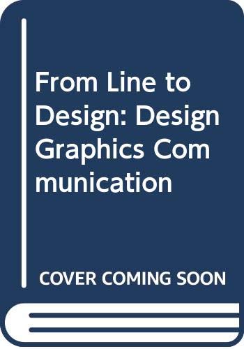 Amazon.com: From Line to Design: Design Graphics Communication ...