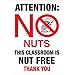 Amazon.com: Attention No Nuts This Classroom is Nut Free Thank You Sign ...