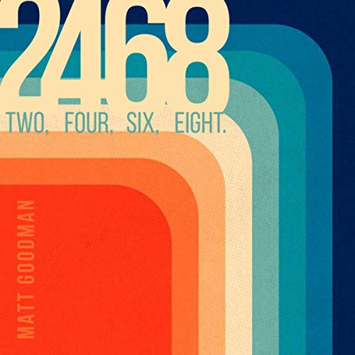 Play Two, Four, Six, Eight by Matthew Goodman on Amazon Music