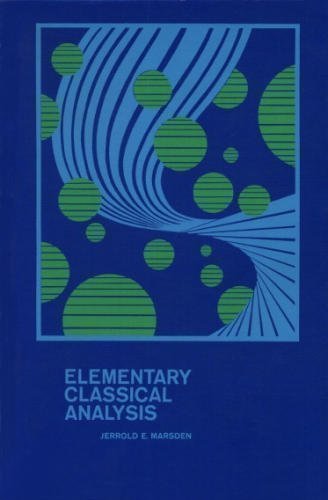 Elementary classical analysis: Marsden, Jerrold E.: 9780716704522 ...