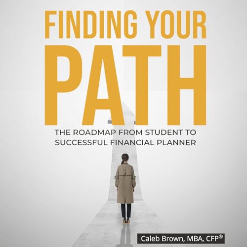 Amazon.com: Finding Your Path: The Roadmap from Student to Successful ...