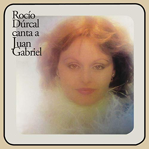 Rocío Dúrcal Canta a Juan Gabriel de Rocío Dúrcal en Amazon Music Unlimited