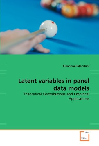 『Latent Variables in Panel Data Models: Theoretical - 読書メーター