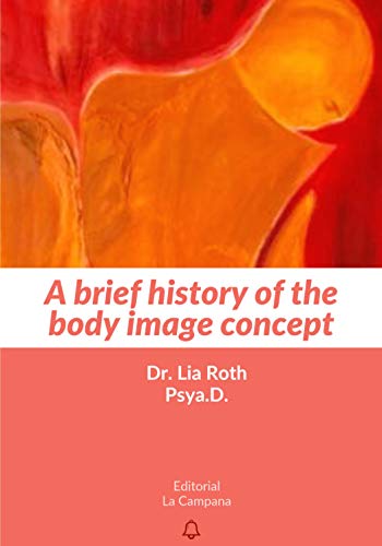Amazon.com: A brief history of the body image concept (Cracked Mirror ...