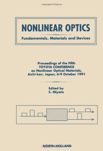 Nonlinear Optics: Fundamentals, Materials and Devices: Miyata, S ...