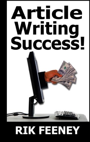 Amazon.com: Article Writing Success! eBook : Feeney, Rik, Feeney, Rick ...