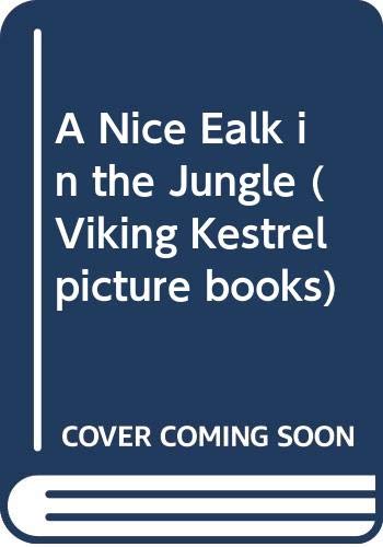 A Nice Walk in the Jungle (Viking Kestrel Picture Books): Bodsworth ...