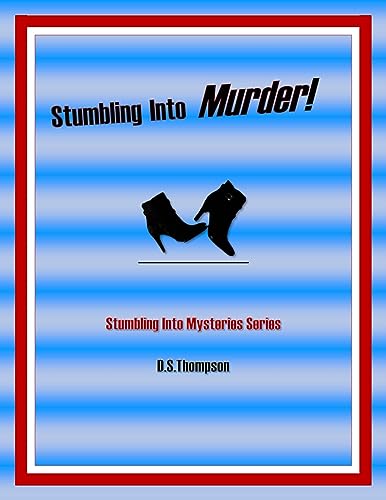 Amazon.com: Stumbling Into Murder (Stumbling Into Mysteries Series Book ...