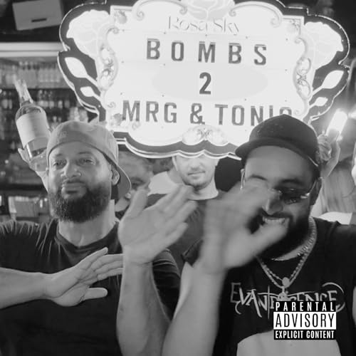 Play BOMBS 2 by MRG & Tonio Skits on Amazon Music Unlimited