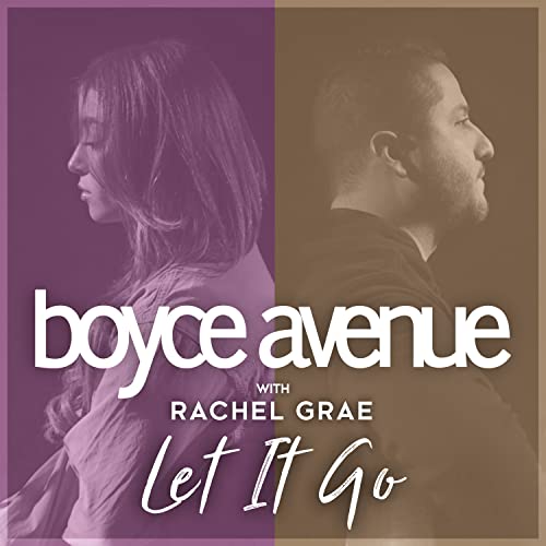 Let It Go by Boyce Avenue & Rachel Grae on Amazon Music - Amazon.com
