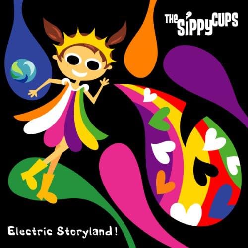 Electric Storyland: The Sippy Cups, Chris Xefos, Chris Xefos, Eric Drew ...