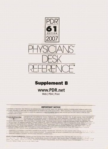 Physicians Desk Reference 2007: Supplement B (Physicians' Desk ...