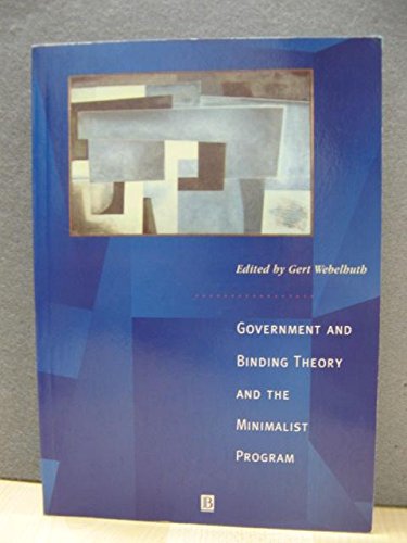 Government and Binding Theory and the Minimalist Program: Principles ...