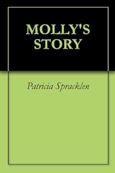 MOLLY'S STORY - Kindle edition by Bigley, Nancy J., Barbara, Hull ...