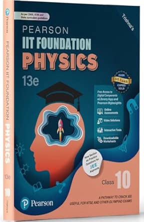 Pearson IIT Foundation Physics Class 10 13th Edition