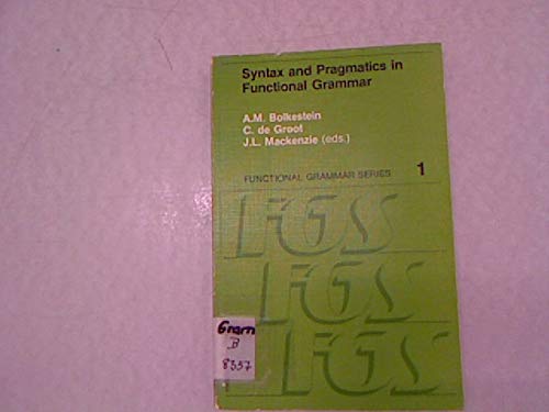 Amazon.com: Syntax and Pragmatics in Functional Grammar (Functional ...