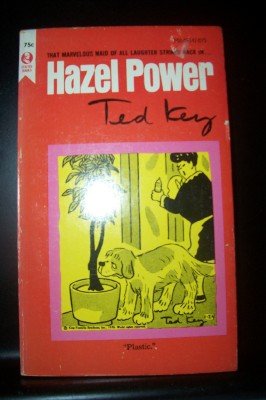 HAZEL POWER: Ted Key: Amazon.com: Books
