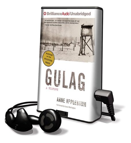 Gulag: A History: Applebaum, Anne: 9781455894611: Amazon.com: Books