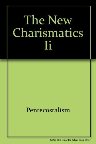 The New Charismatics II: Quebedeaux, Richard: 9780060667238: Amazon.com ...