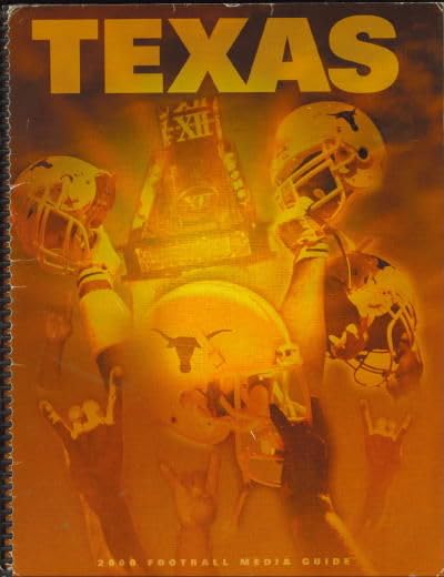 2000 Texas Football Media Guide: John Bianco, Bill Little, Susan Sigmon ...