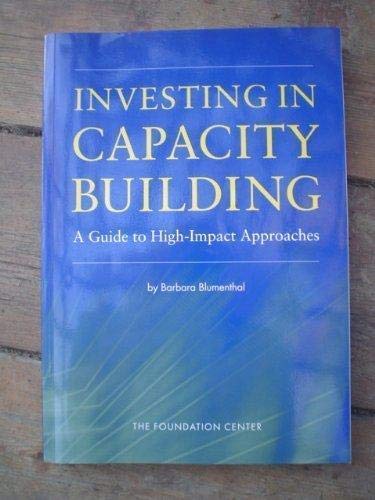 Investing in Capacity Building: A Guide to High-Impact Approaches ...