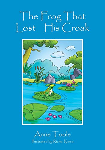 Book review of The Frog That Lost His Croak - Readers' Favorite: Book ...