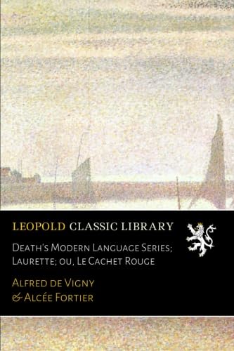 Amazon.com: Death's Modern Language Series; Laurette; ou, Le Cachet ...