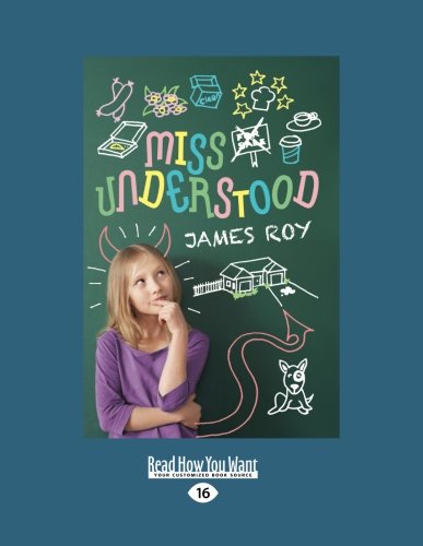 Miss Understood: Roy, James: 9781459648456: Amazon.com: Books