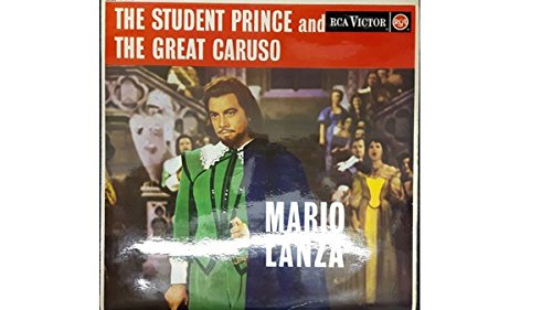 Mario Lanza - The Student Prince And The Great Caruso - Mario Lanza LP ...