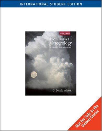 Essentials of Meteorology by C. Donald Ahrens (Trade Paperback, Revised ...