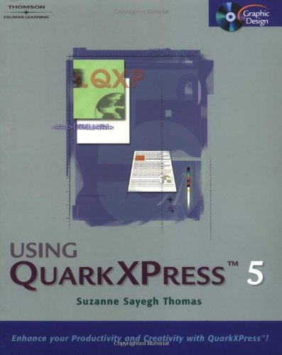 Using QuarkXPress 5: 9780766839243: Computer Science Books @ Amazon.com