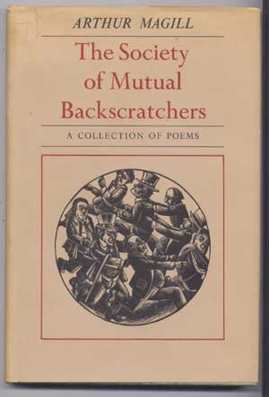 The Society of Mutual Backscratchers: A Selection of Poems: Magill ...