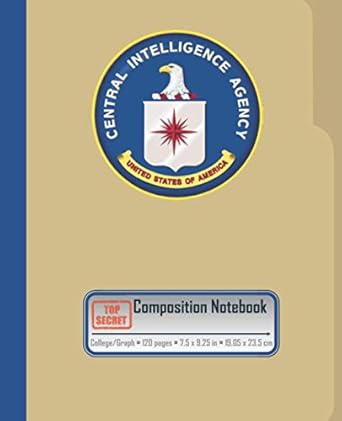 Top Secret CIA Dual Composition Notebook - College Ruled and Graph: 120 ...