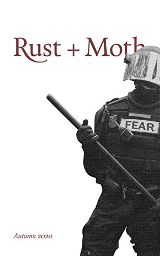 Rust + Moth: Autumn 2020 - Kindle edition by Moth, Rust and. Literature ...