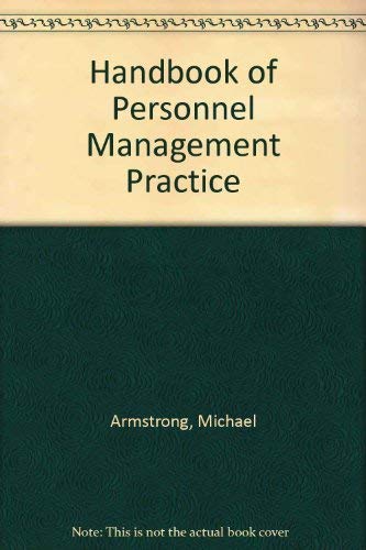 Handbook of Personnel Management Practice: Armstrong, Michael ...